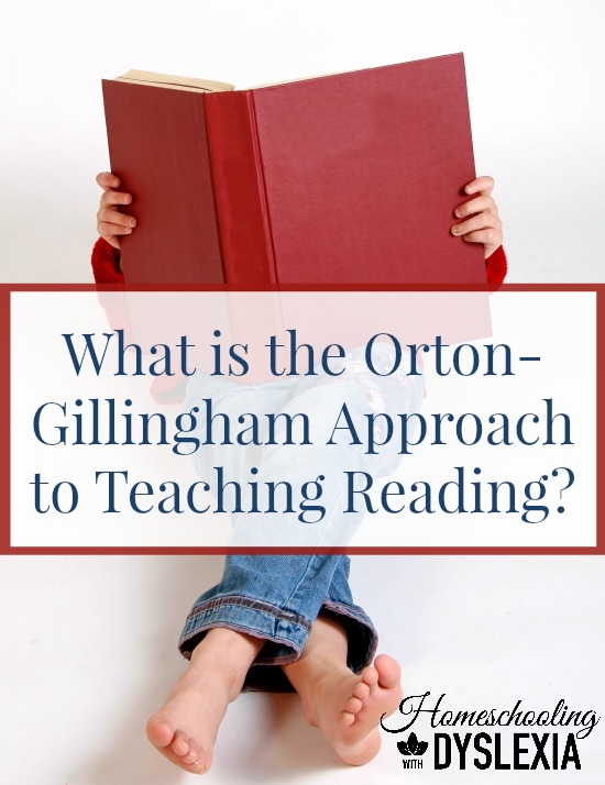 What Is The Orton Gillingham Approach To Teaching Reading 
