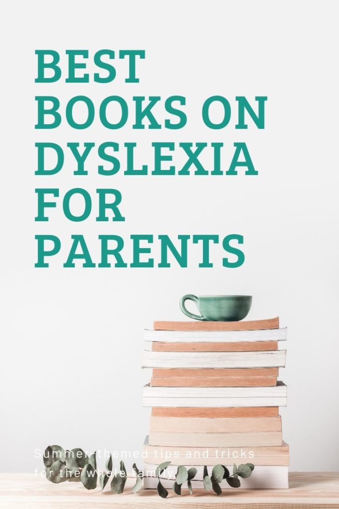 Books Every Parent Should Read About Teaching Kids With Dyslexia Books Every Parent Should Read About Teaching Kids With Dyslexia