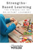 Strengths-Based Learning for Reluctant or Struggling Learners ...