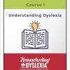 Parent Dyslexia Education Coursez | Homeschooling with Dyslexia